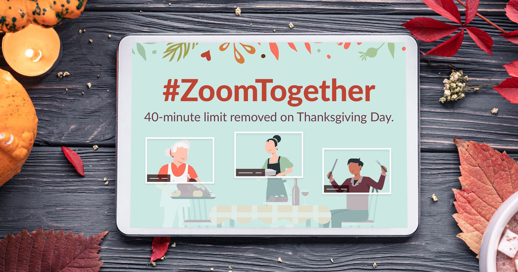 Zoom Removing Time Limits For Thanksgiving